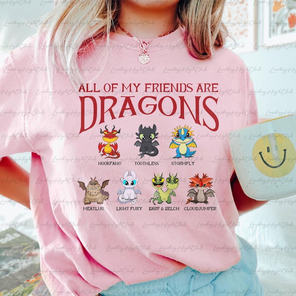 All My Friends Are Dragons Shirt, Toothless Cloudjumper Barf Belch ...