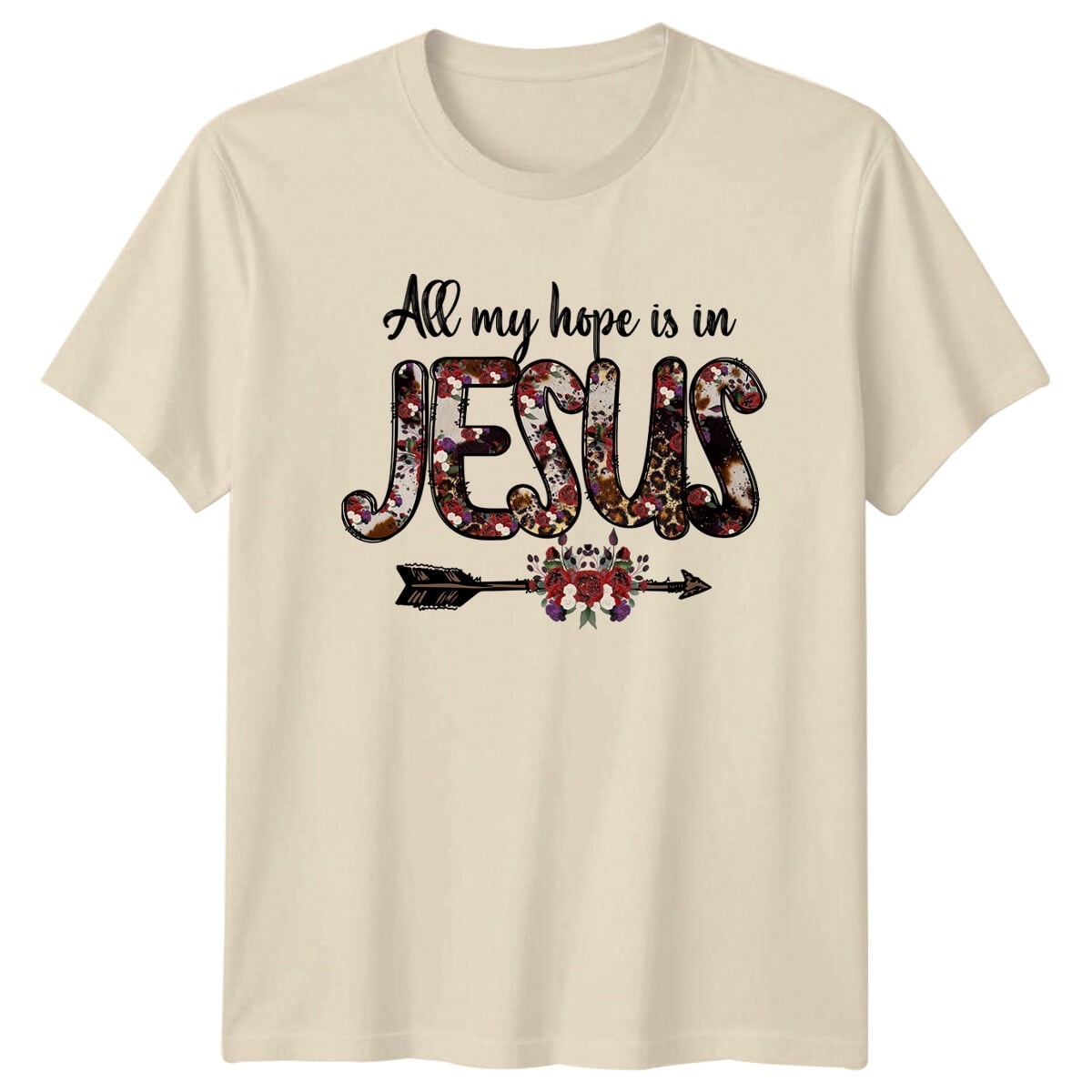 All My Hope Is In Jesus Christian Faith T-Shirt All Size S-5XL ...