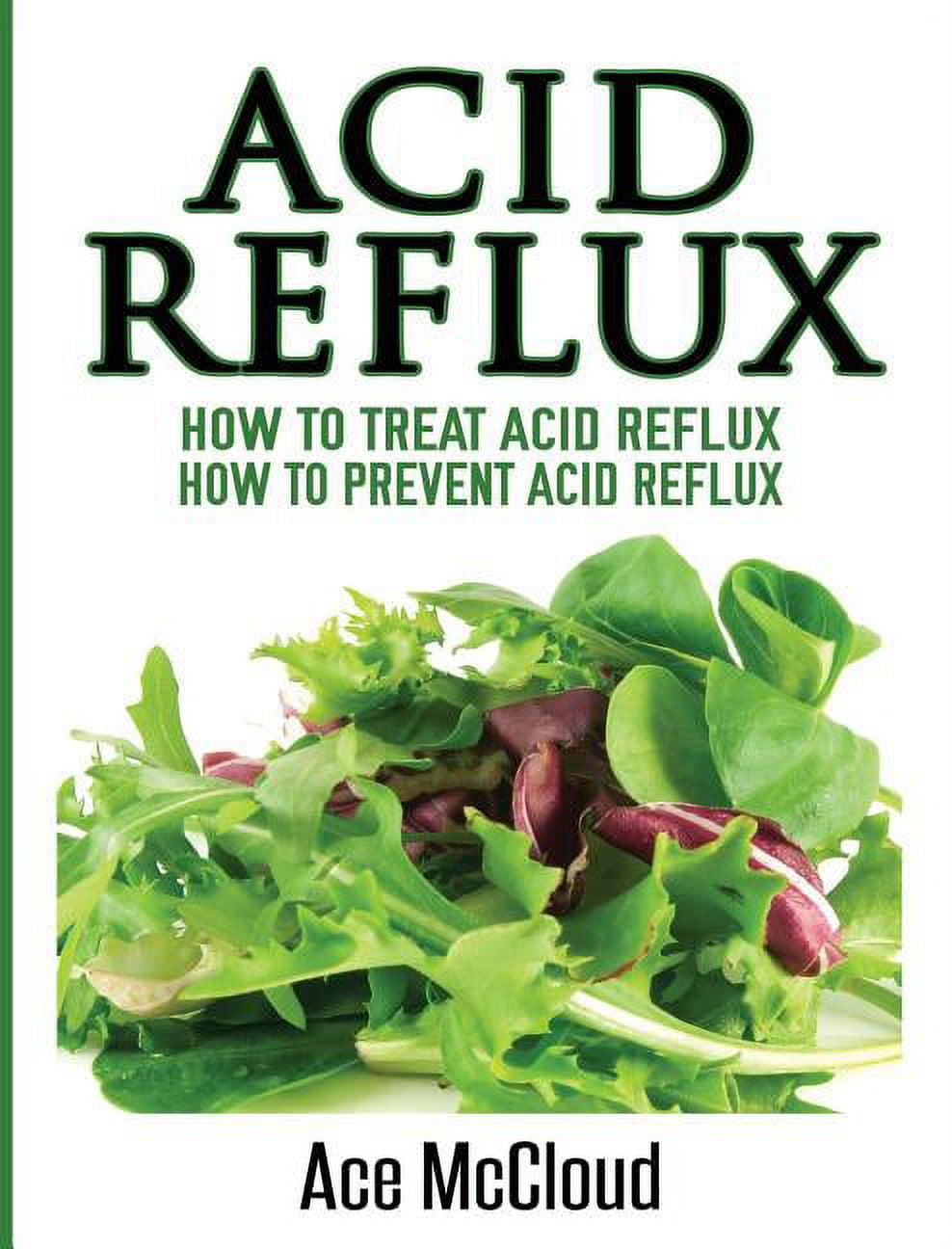 All Natural Solutions for Acid Reflux Gerd: Acid Reflux: How To Treat ...