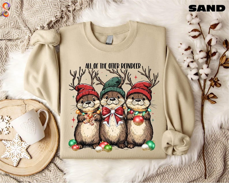All Of The Otter Reindeer Sweatshirt, Xmas Animal Sweater, Christmas ...