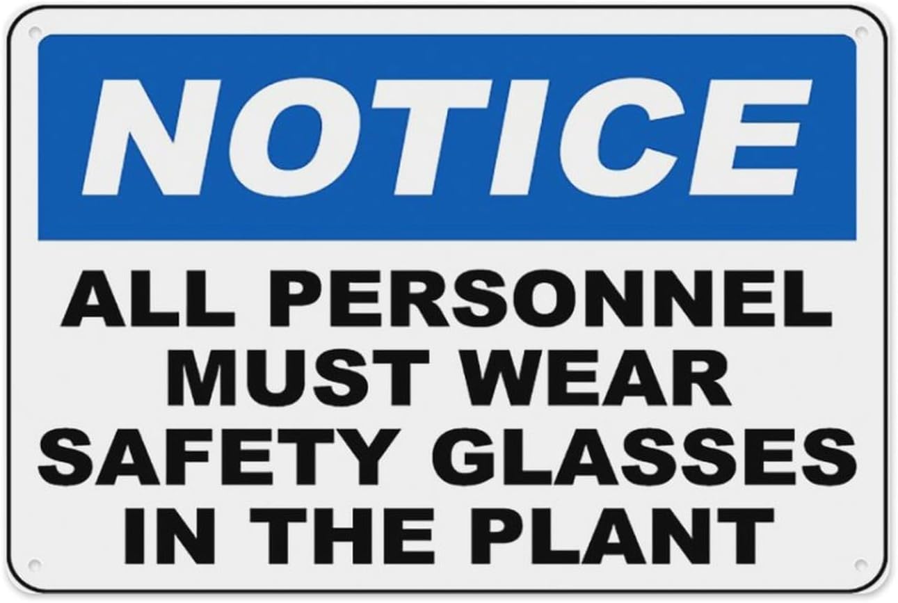 All Personnel Must Wear Safety Glasses Sign 8"x12" - Aluminum Tin ...