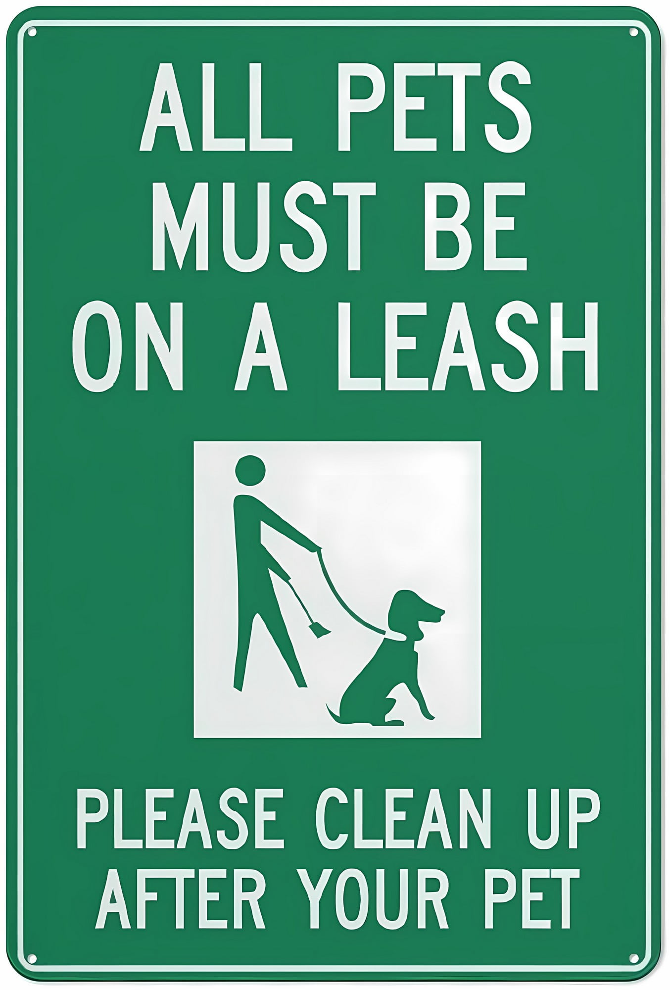 All Pets Must Be On A Leash Clean Up Sign - 8"x12" Rust-Free Aluminum ...