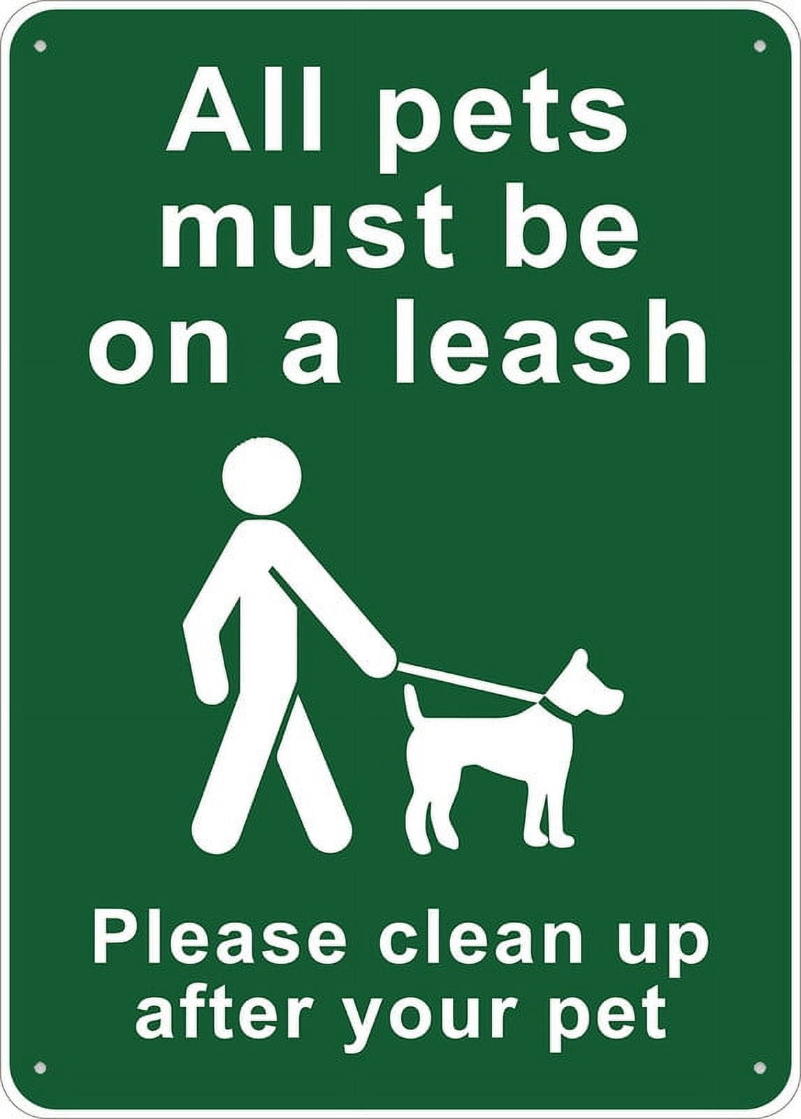 All Pets Must Be On A Leash Sign Outdoor Metal Sign - 12 X 8 Metal ...