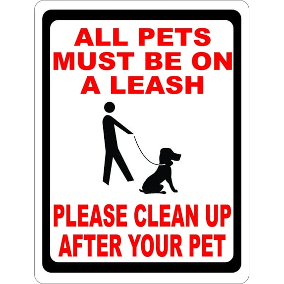 All Pets Must be on a Leash Please Clean Up After Pet Sign - Walmart.com
