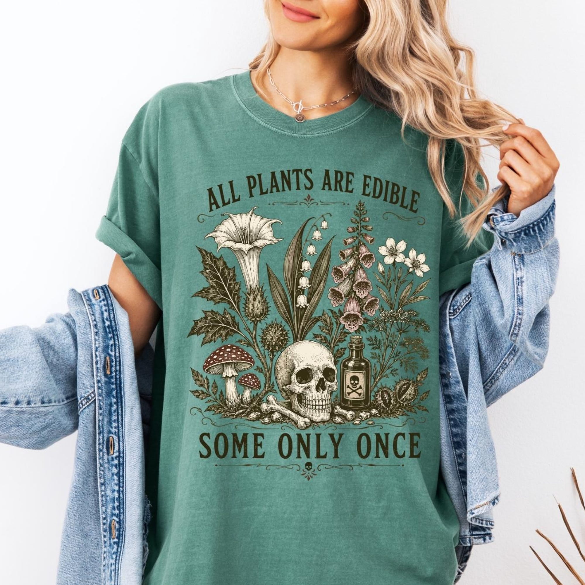 All Plants Are Edible Some Only Once Funny Gardening Tee Dark Botanical ...