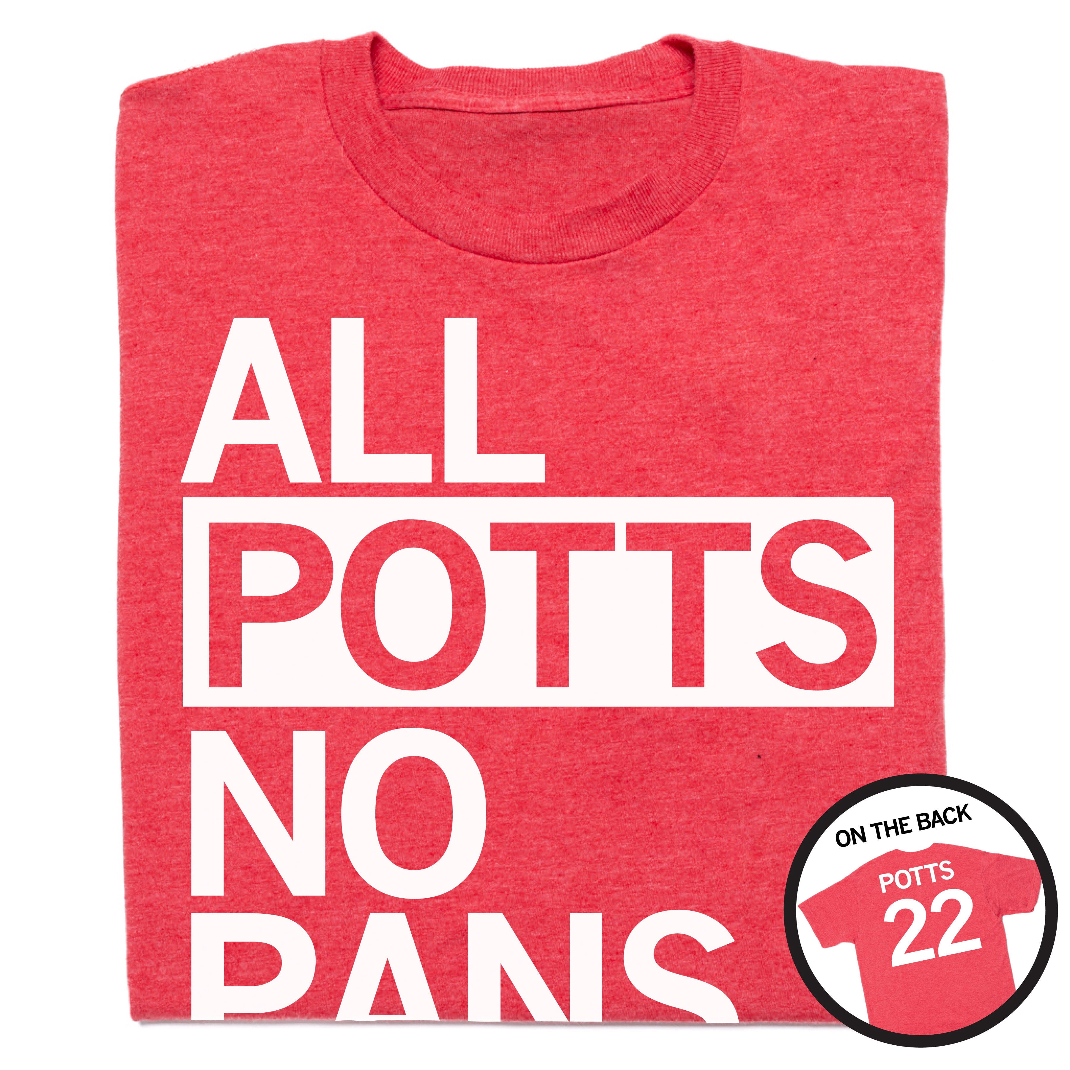 All Potts No Pans TShirt Trending Tee Best Gift Shirts - Walmart.com