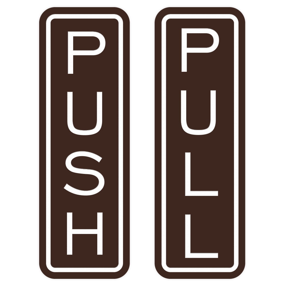 All Quality Classic Vertical Push Pull Door Sign (Dark Brown) - Small ...