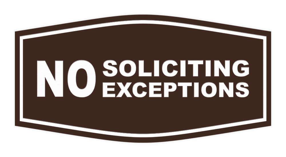 All Quality Fancy No Soliciting No Exceptions Sign (Ivory/Dark Brown ...