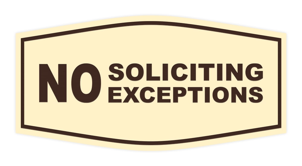 All Quality Fancy No Soliciting No Exceptions Sign (Ivory/Dark Brown ...