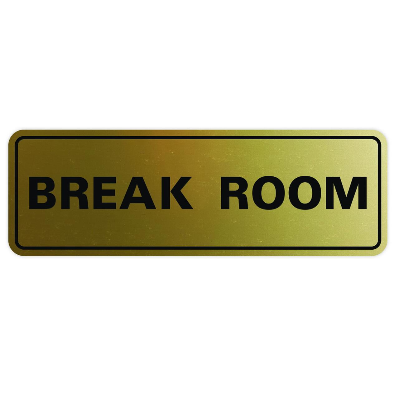 All Quality Standard Break Room Door Sign - Brushed Gold - Medium 2-3/4 ...
