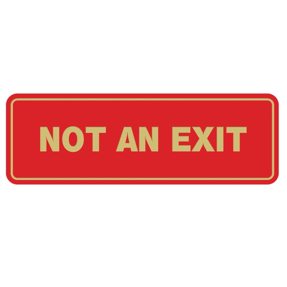 All Quality Standard Not An Exit Sign - Red / Gold - Small 2" X 6 ...