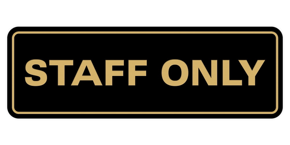 All Quality Standard Staff Only Wall or Door Sign | Easy Installation ...