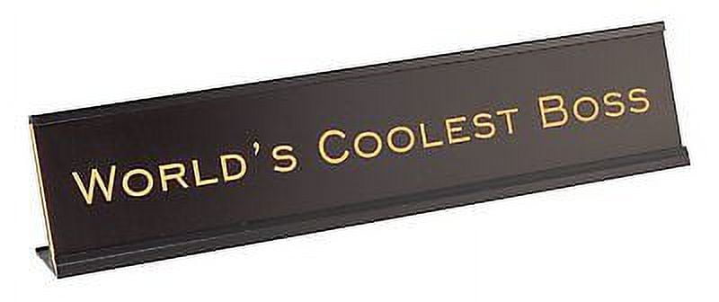 All Quality World's Coolest Boss 2"x10" Novelty Nameplate Desk Sign ...