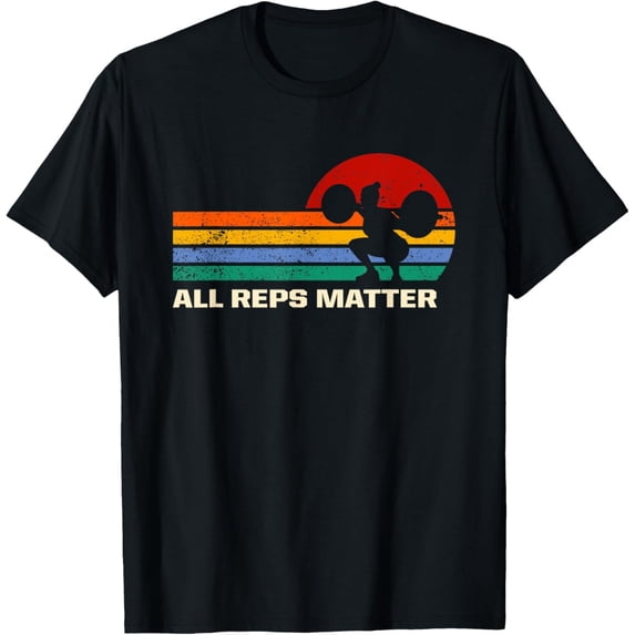 All Reps Matter Funny Workout Humor Gym Sayings Fitness T-Shirt ...