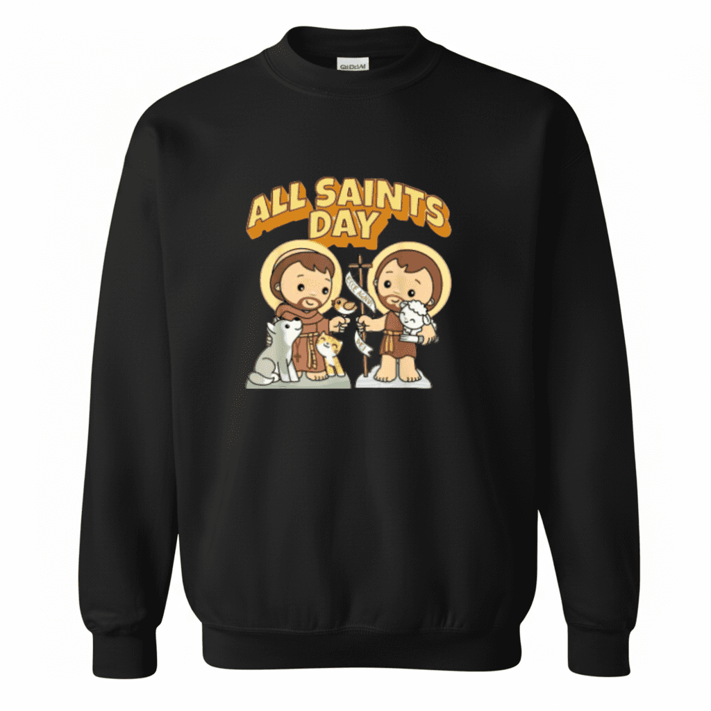 All Saints Day Faith Celebration Holy Spiritual Art Design Sweatshirt ...