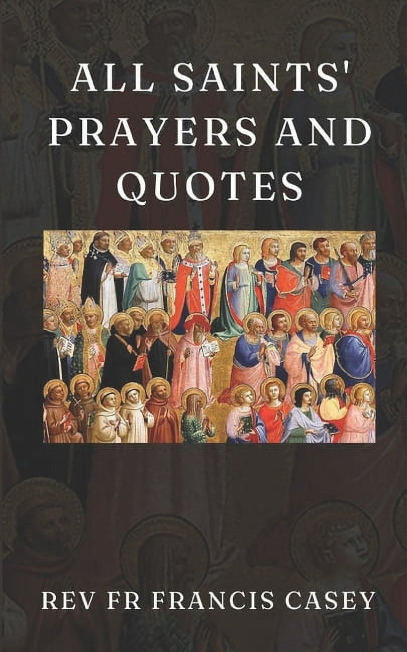 Favorite Novena All Saints' Prayers and Quotes: 365 Devotional Prayers ...