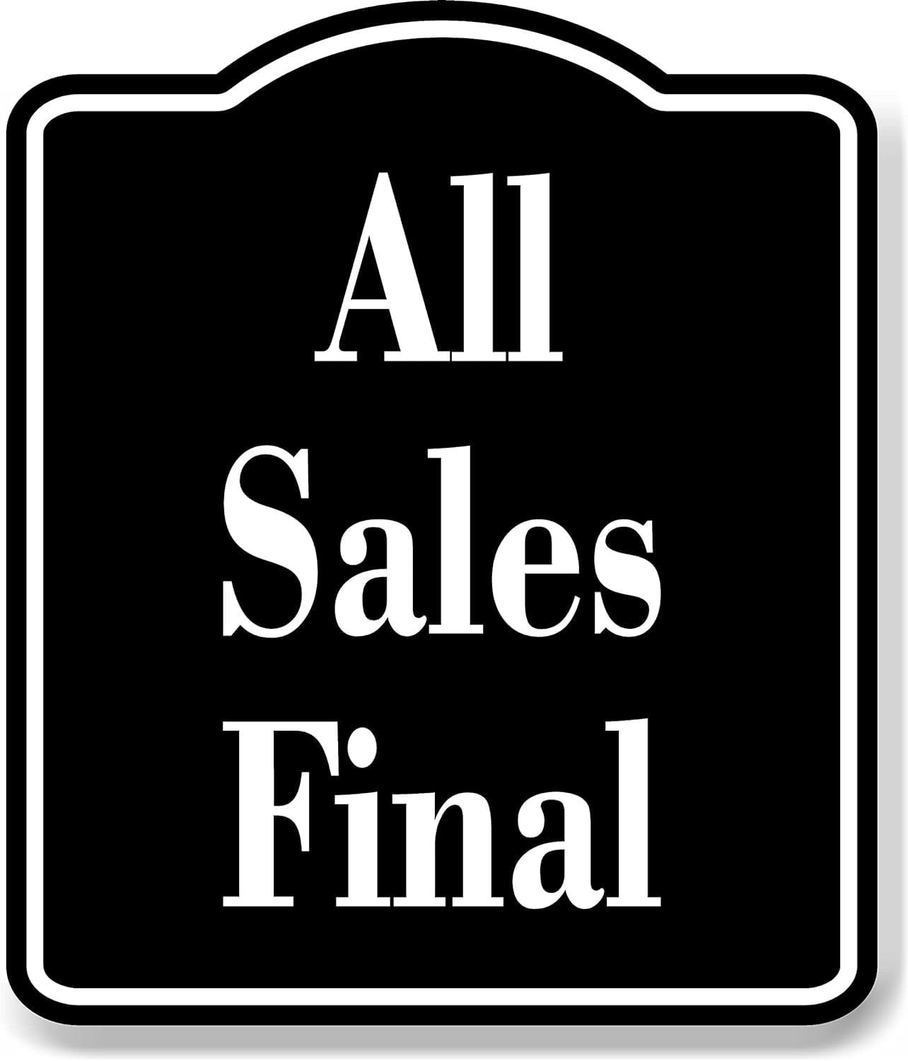 All Sales Final Elegant BLACK Aluminum Composite Sign, 15"x18 ...