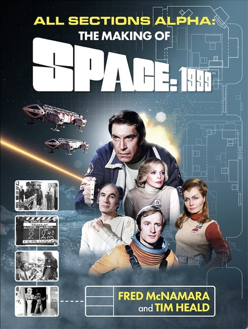 All Sections Alpha: The Making of Space: 1999, (Hardcover) - Walmart.com