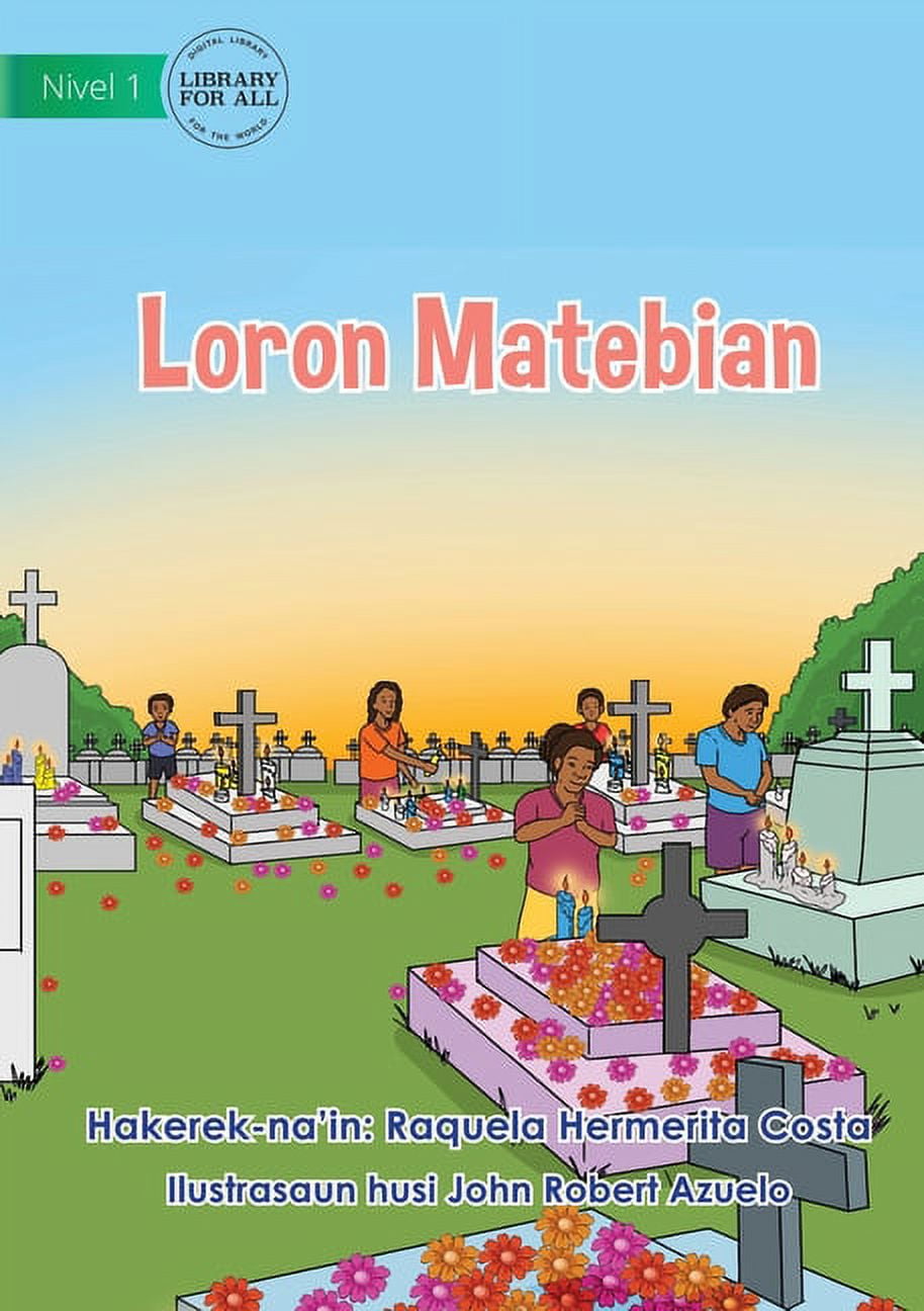 All Souls Day - Loron Matebian (Paperback) - Walmart Business Supplies