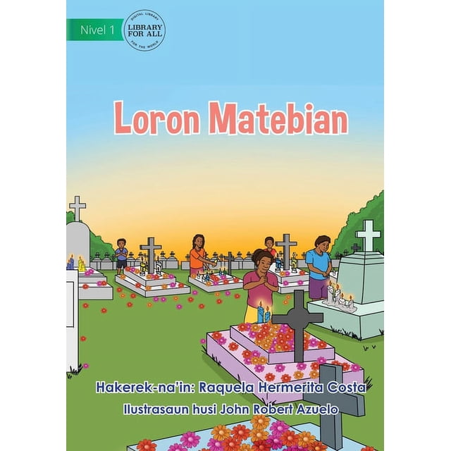 All Souls Day - Loron Matebian, (Paperback) - Walmart Business Supplies