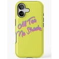 All Tea No Shade Funny Meme Quote Phone Case for iPhone 11 12 13 14 15 ...