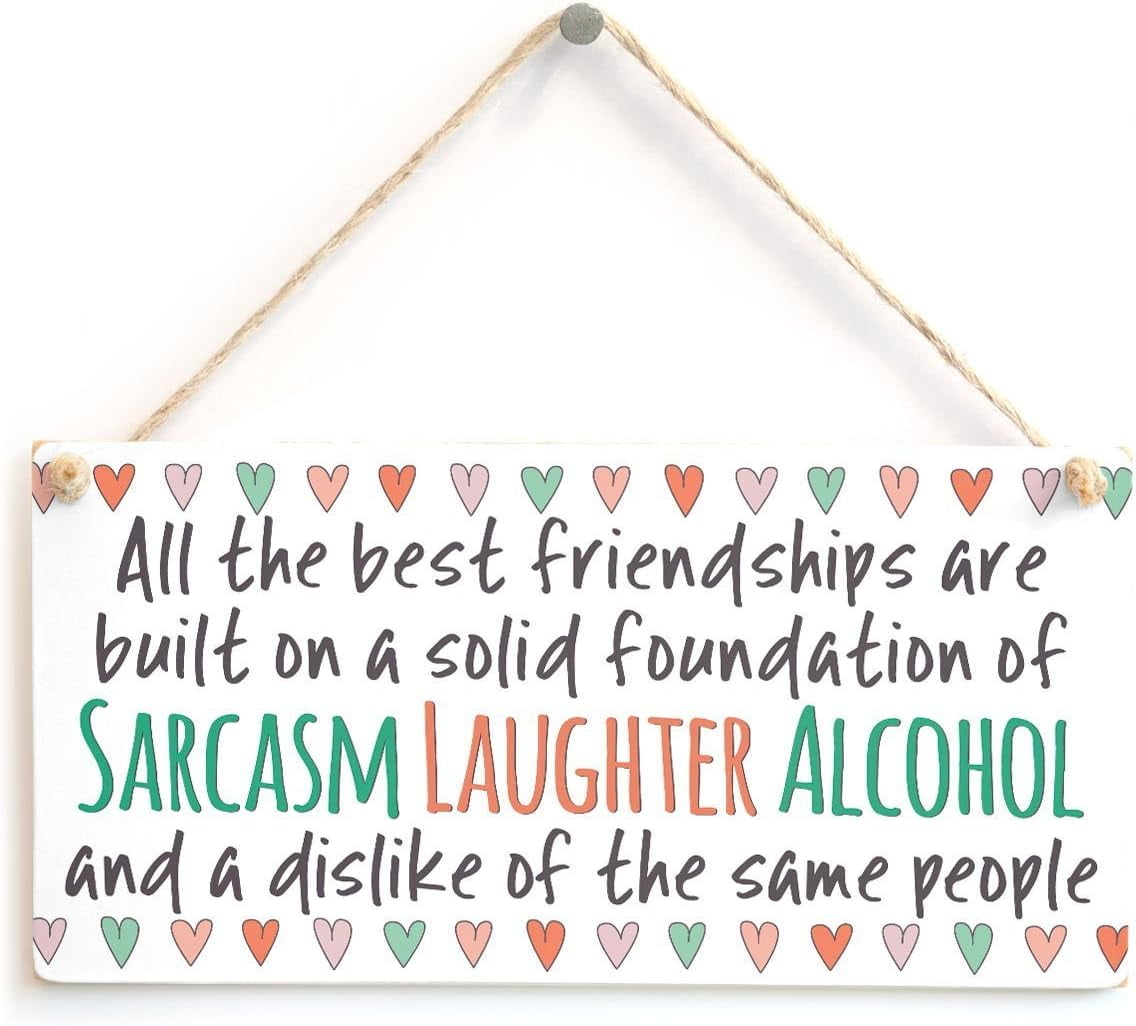 All The Best Friendships are Built on a Solid Foundation of Sarcasm ...