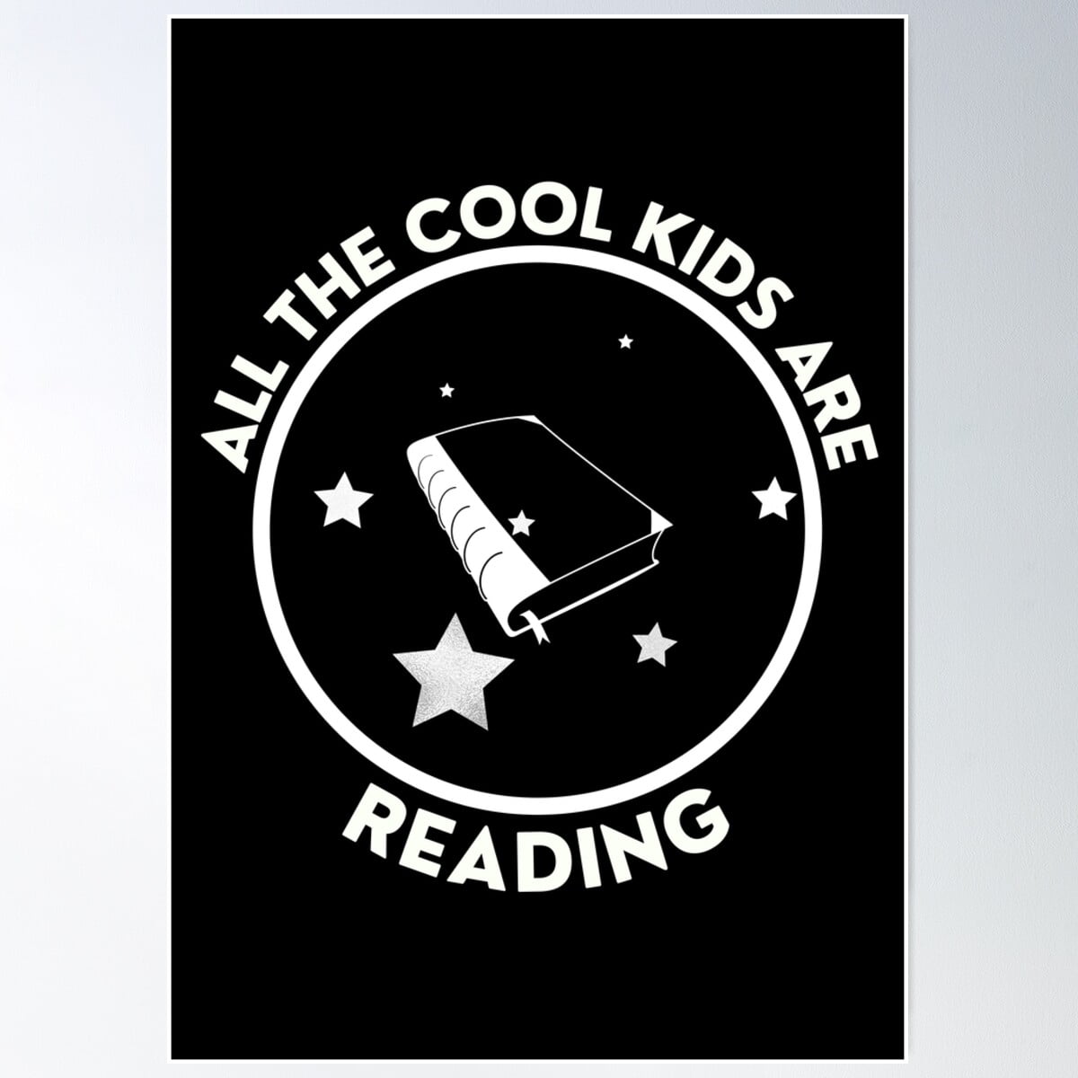 All The Cool Kids Are Reading Book Lover Poster Wall Art Modern Wall ...