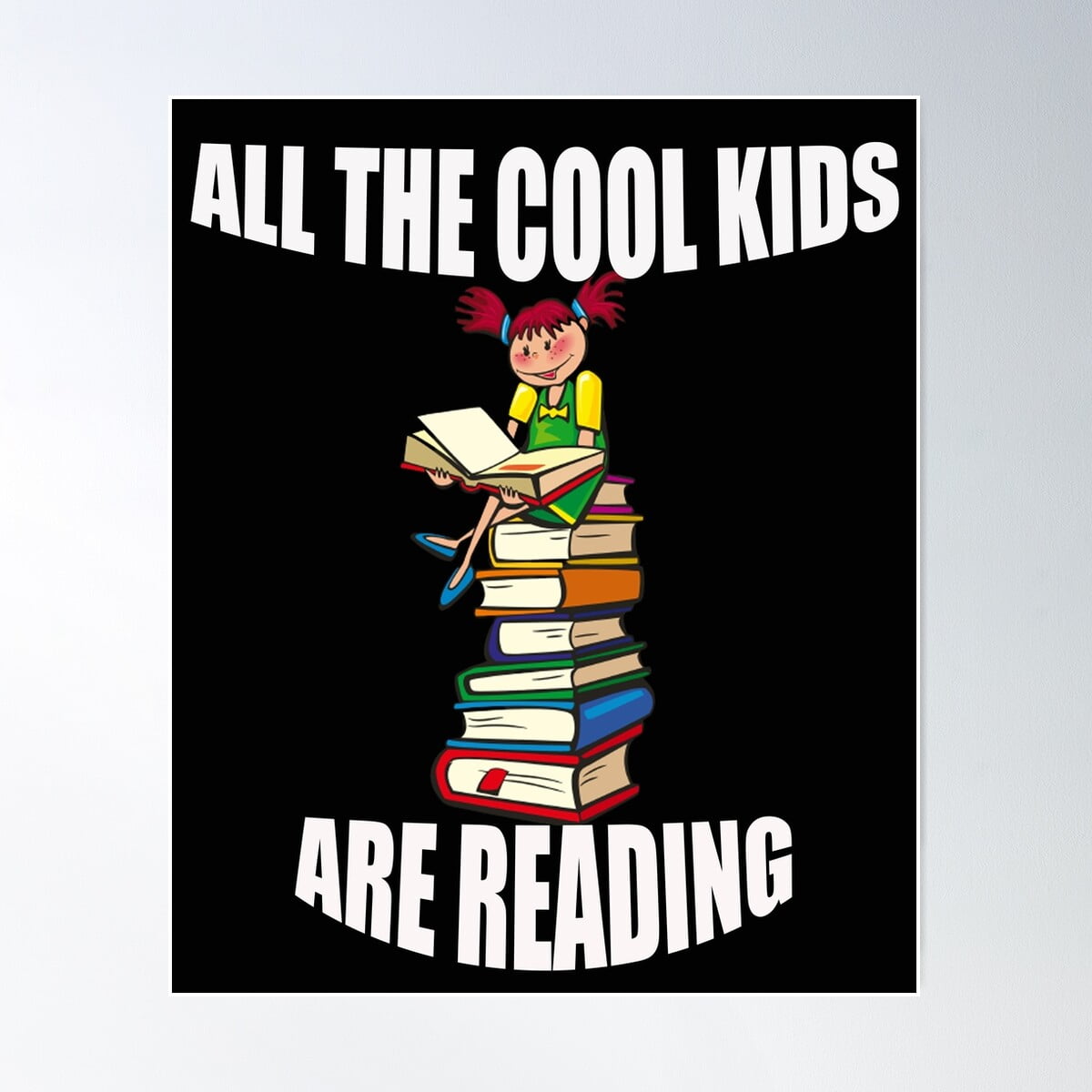 All The Cool Kids Are Reading Book Poster Wall Art, Modern Wall Decor ...