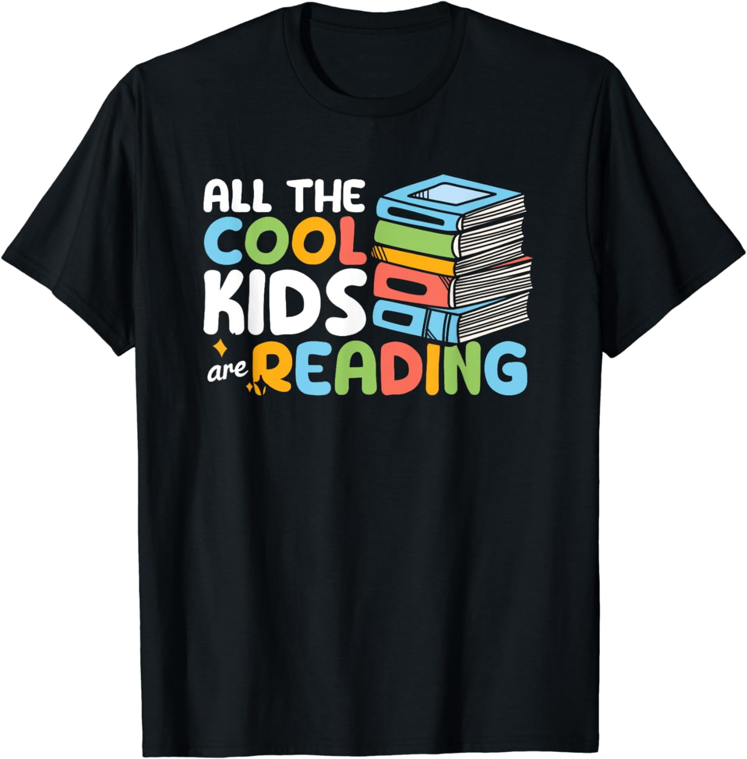 All The Cool Kids Are Reading Book Reading Teacher School T-Shirt ...