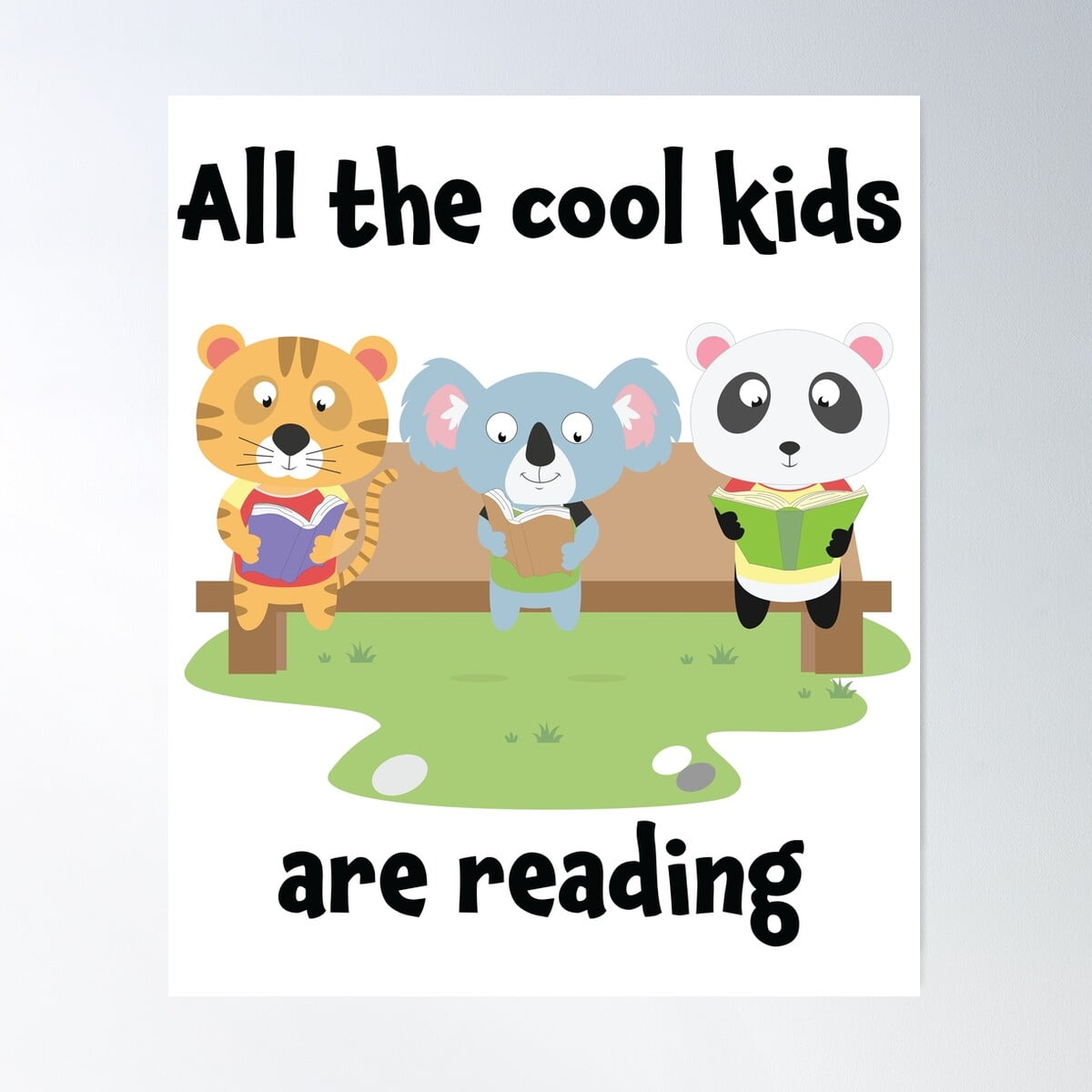 All The Cool Kids Are Reading Cute Animals For Book Lover Poster Wall ...