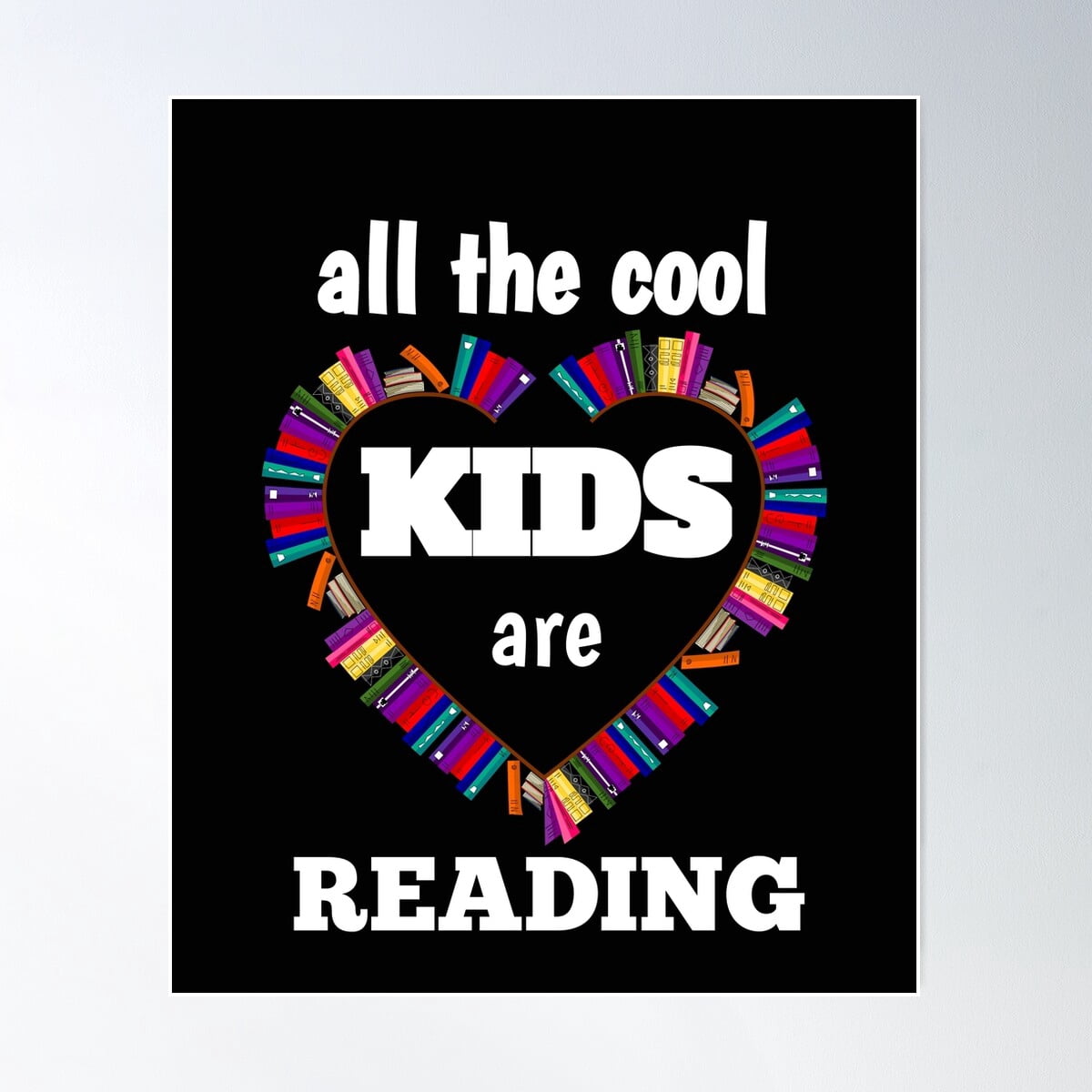 All The Cool Kids Are Reading Poster Wall Art, Modern Wall Decor For ...