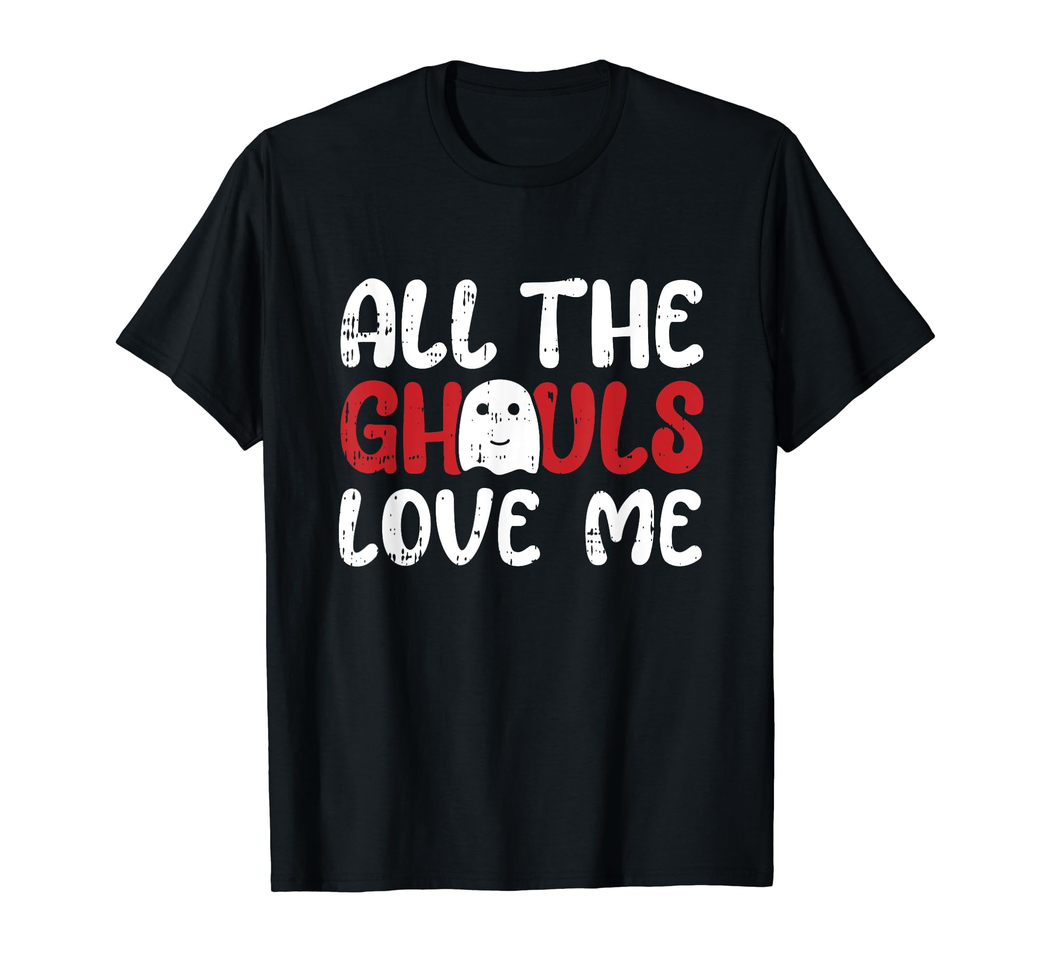 All The Ghouls Love Me Halloween Costume Men Boys Toddlers T-Shirt ...