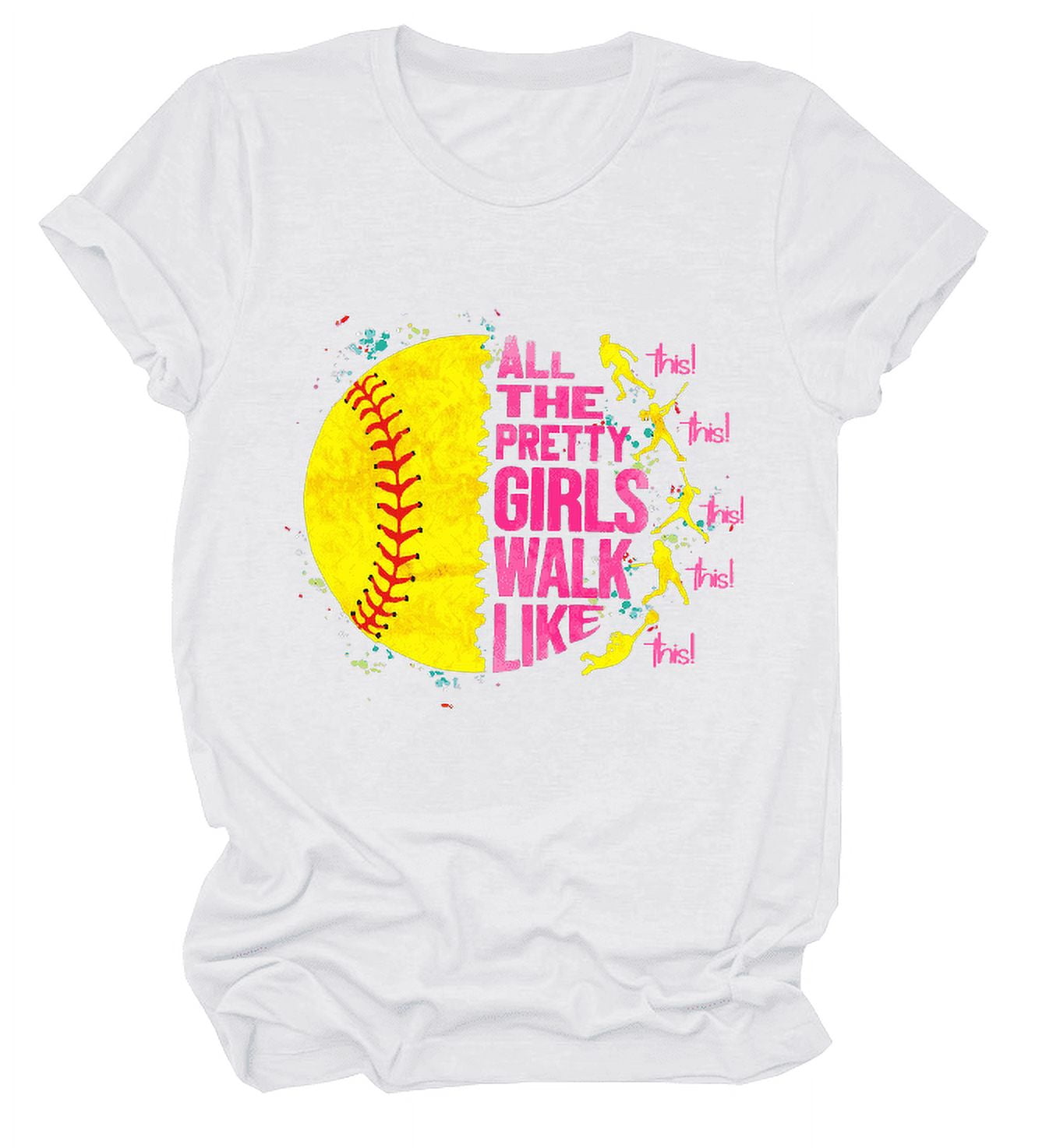 All The Pretty Girls Walk Like This Softball Player Shirt All The ...
