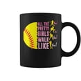 All The Pretty Girls Walk Like This Softball Player Women Coffee Mugs ...