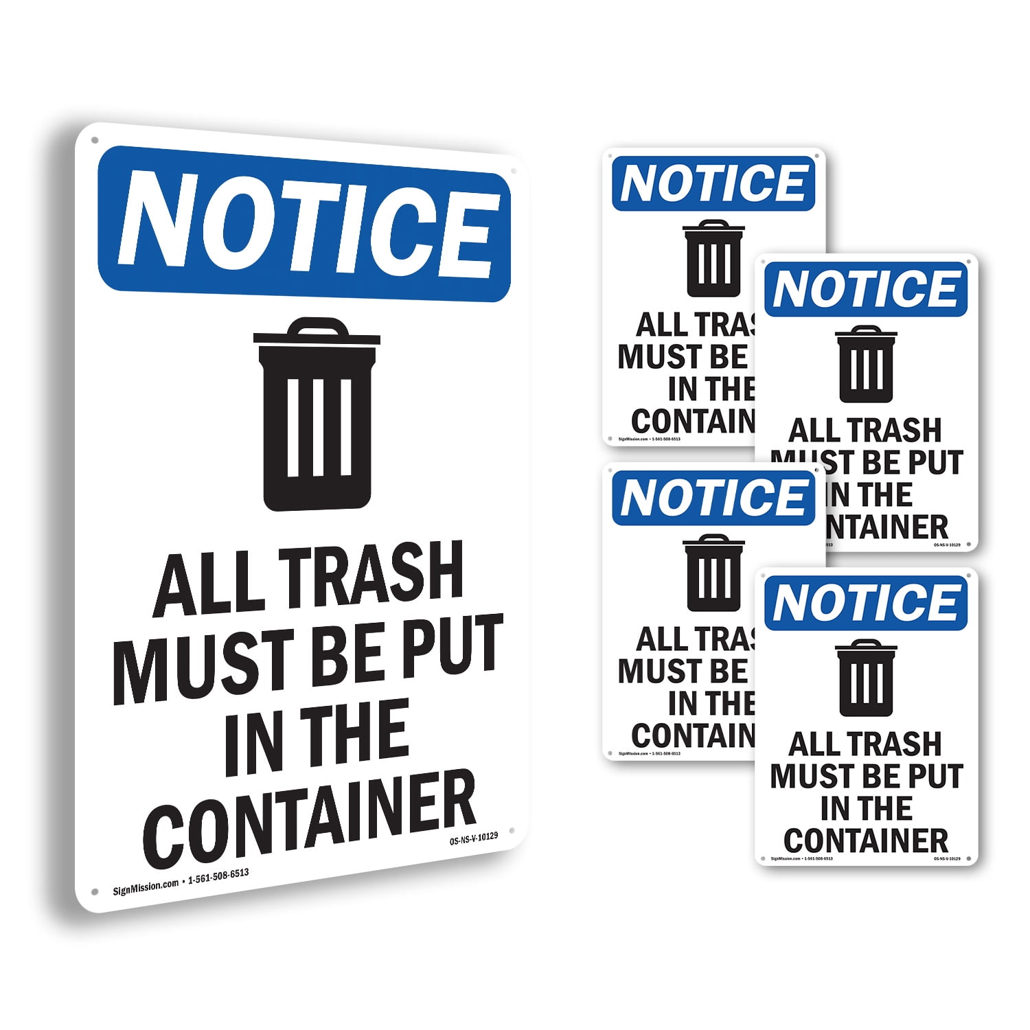 All Trash Must Be OSHA Notice Rigid Plastic Sign 14 Inch x 10 Inch - 5 ...