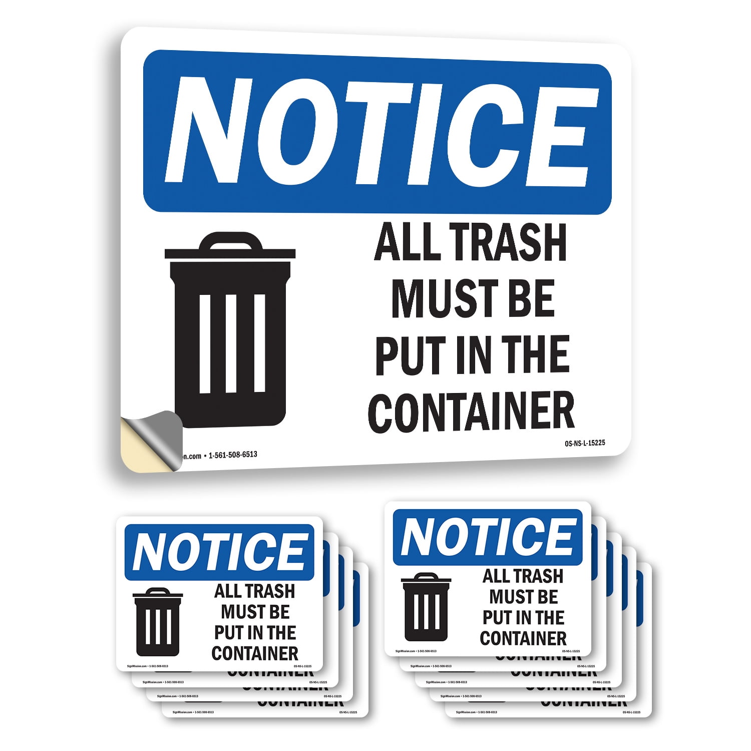 All Trash Must Be Put In The Container OSHA Notice Vinyl Decal Label 24 ...
