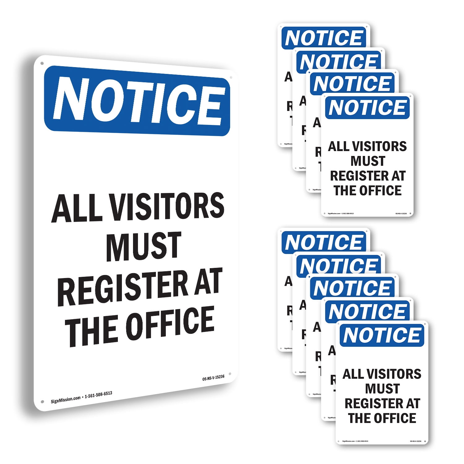 All Visitors Must Register At The Office OSHA Notice Rigid Plastic Sign ...