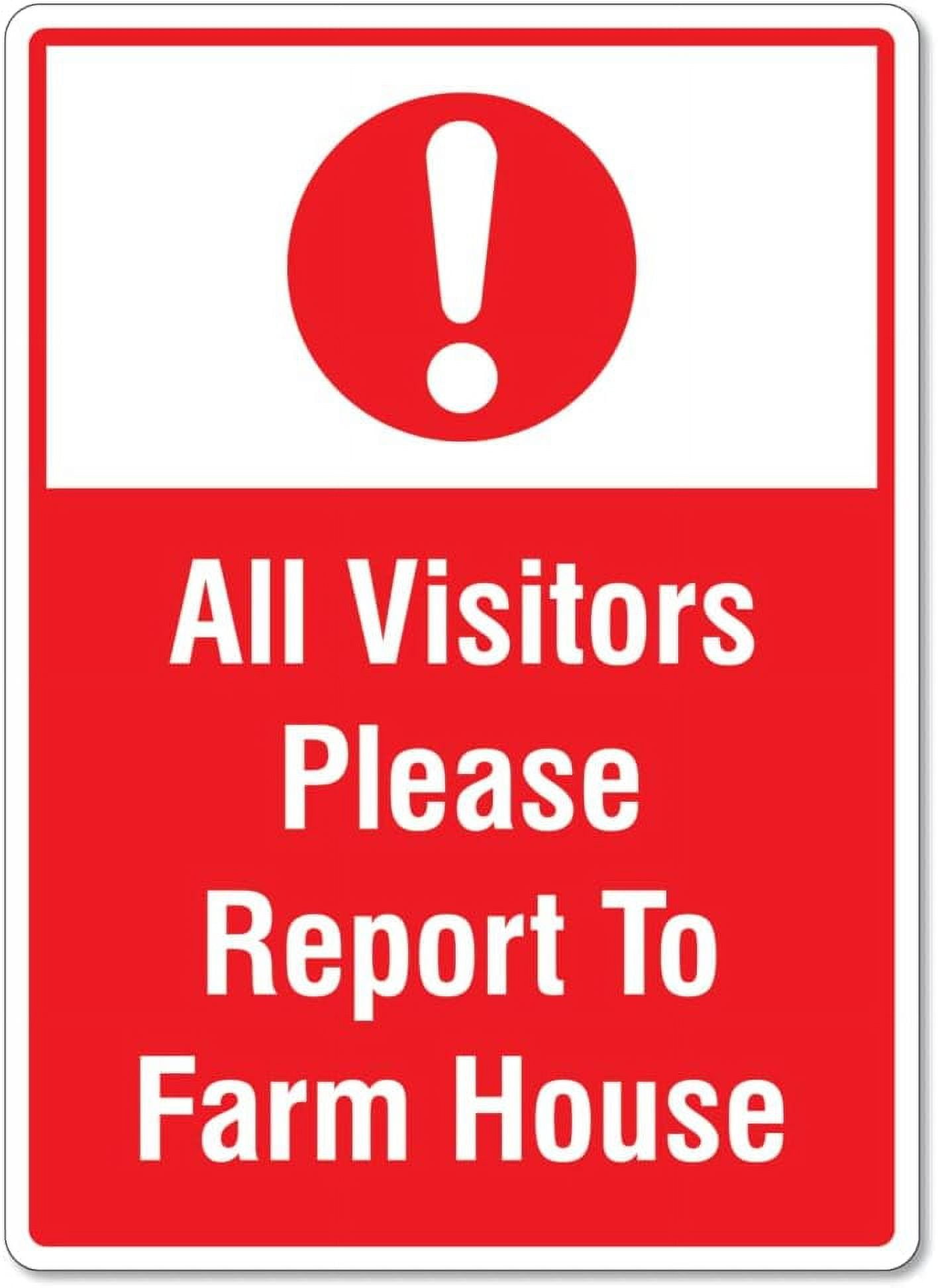 All Visitors Please Report To Farm House Sign Farming Signs Metal Tin ...