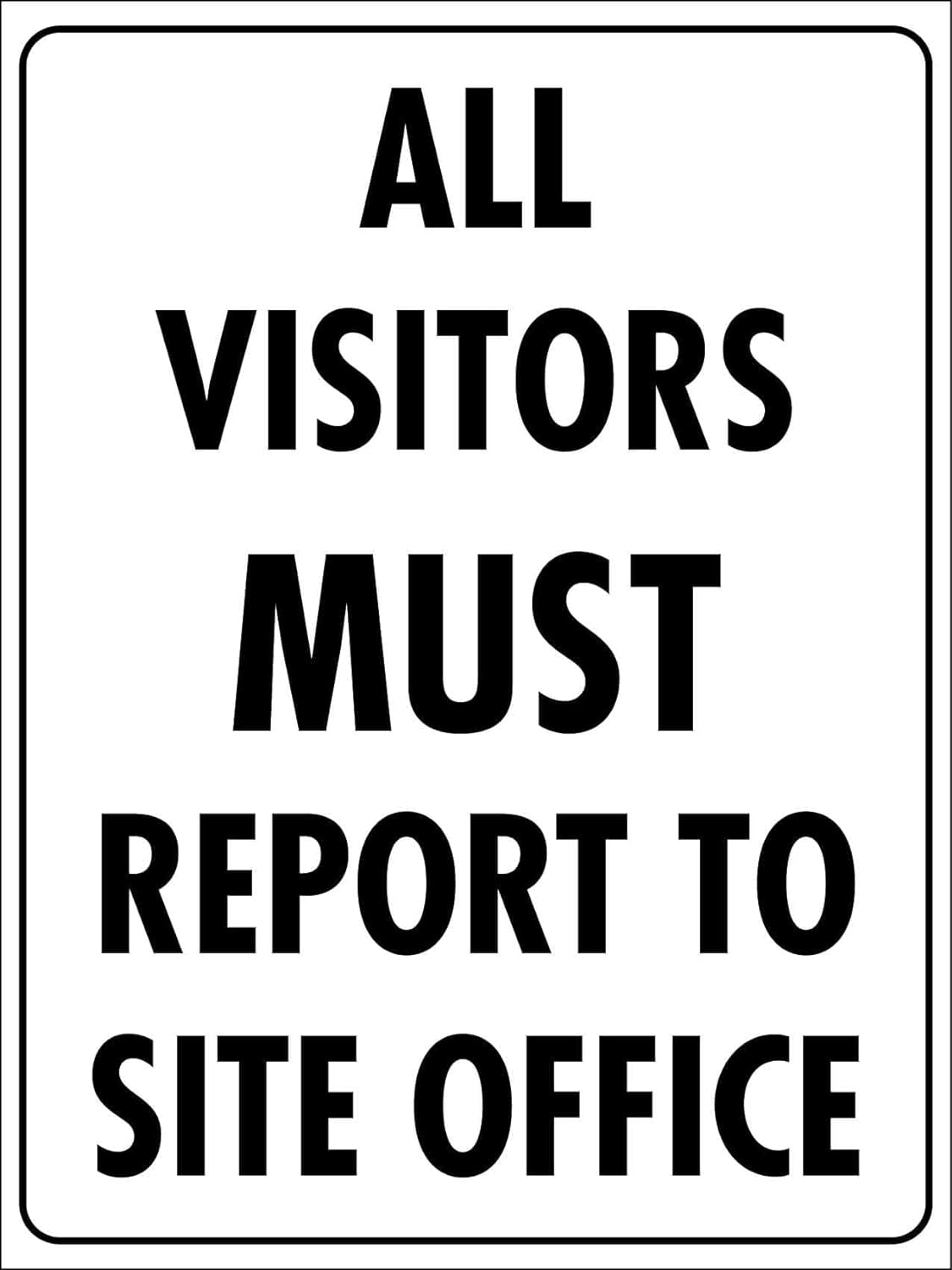 All Visitors Site Office Sign Metal Tin Sign 8x12 Inches Caution Danger ...