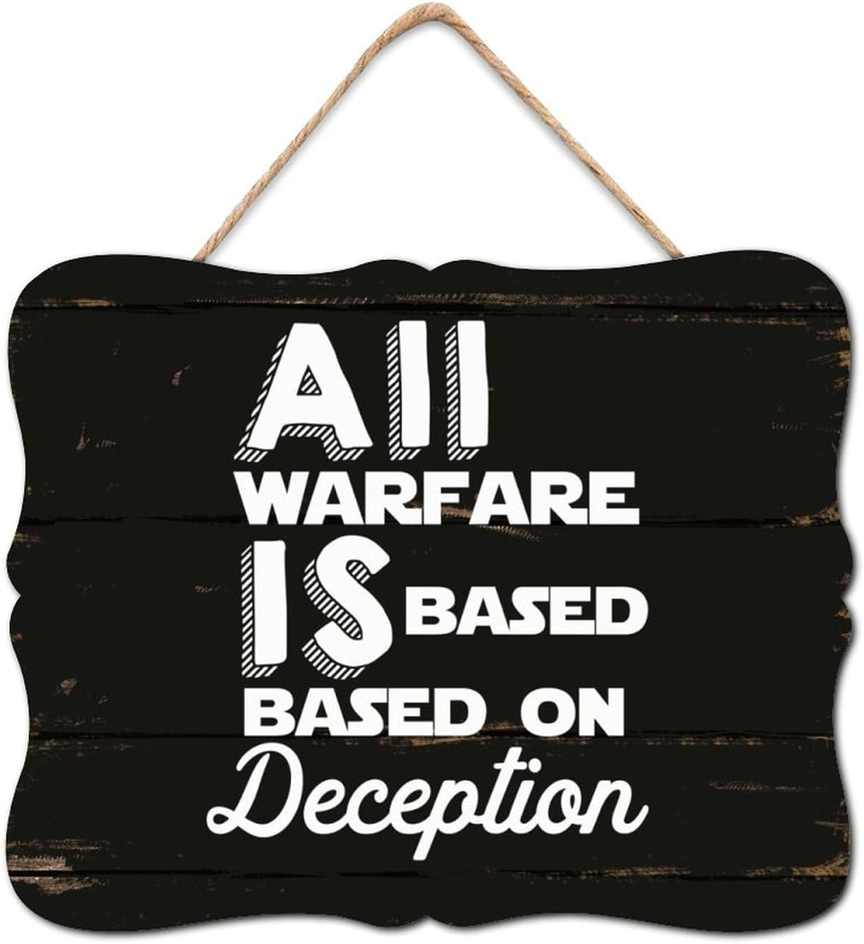 All Warfare Is Based on Deception Wooden Signs Retro Wood Hanging Sign ...