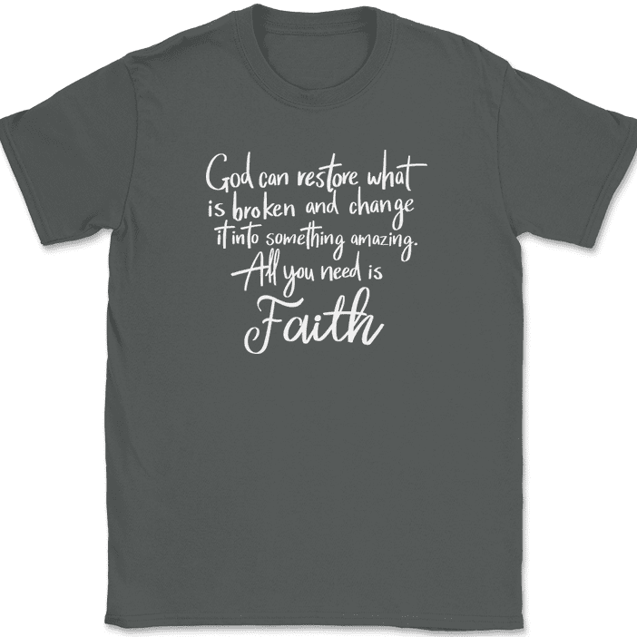 All You Need Is Faith T-Shirt Christian Pray Praise Worship Jesus ...