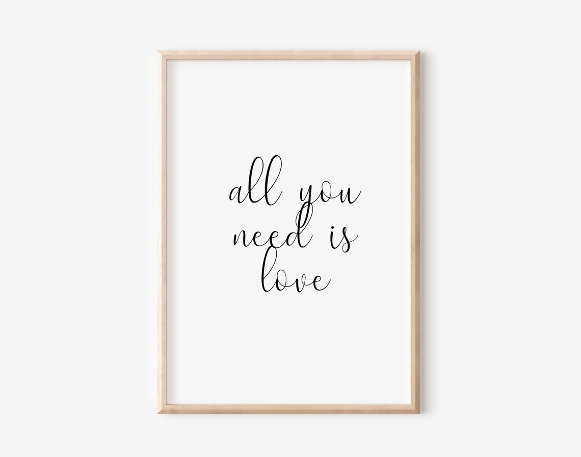 All You Need Is Love Poster, Wall Decoration Living Room, Din A4 ...
