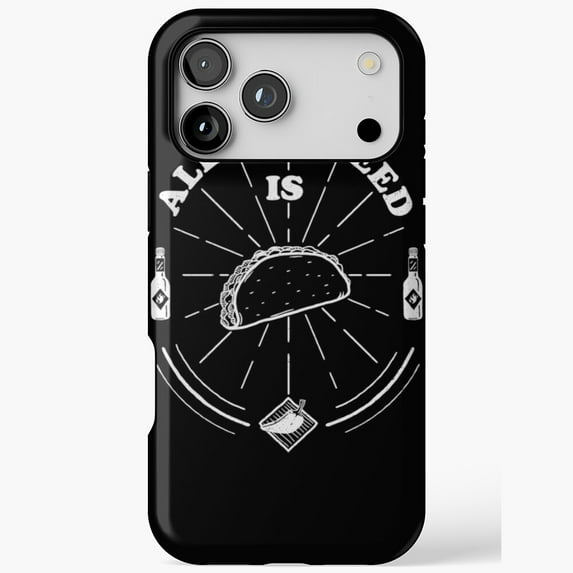 All You Need Is Tacos Delicious Food Theme iPhone Case 17 through 11 ...