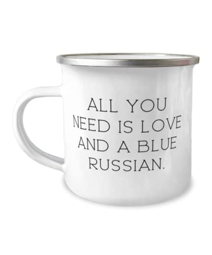 All You Need is Love and a Blue Russian. 12oz Camper Mug, Blue Russian ...