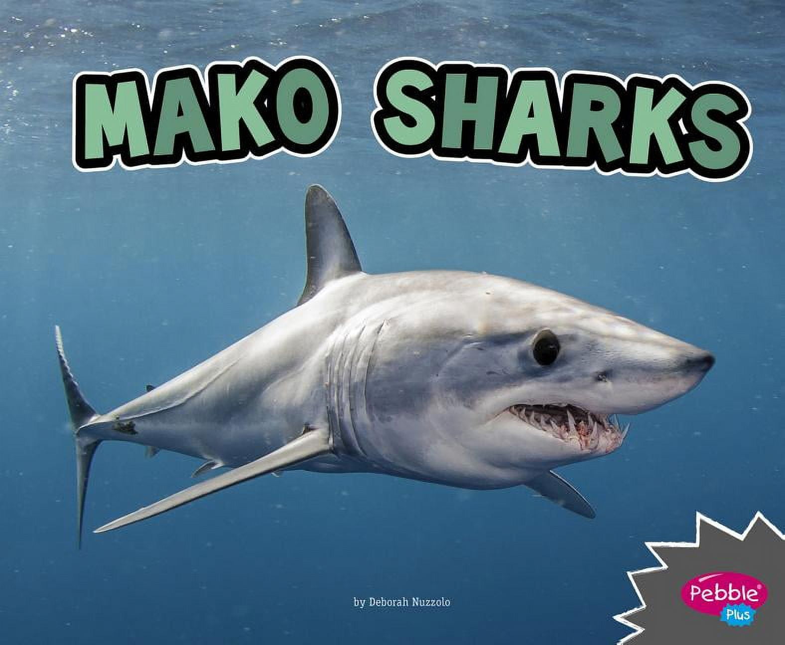 All about Sharks: Mako Sharks (Paperback) - Walmart.com