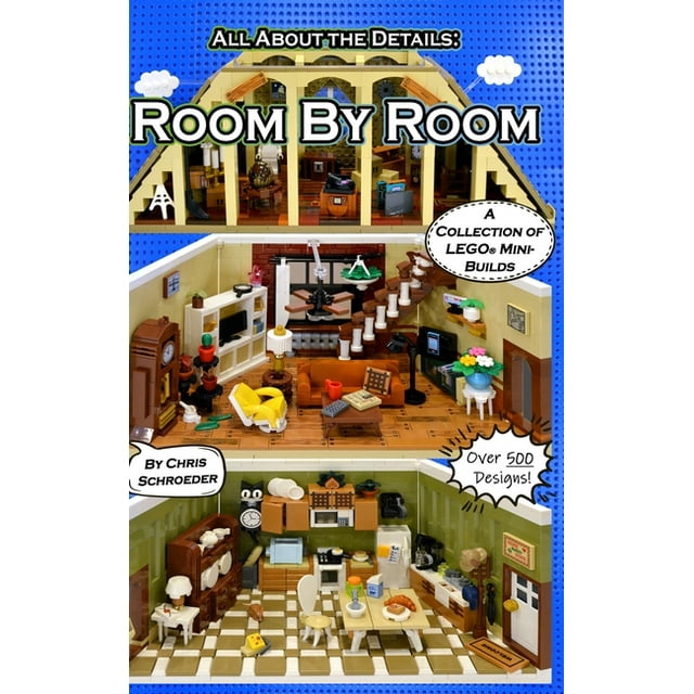 All about the Details Room By Room: A Collection of LEGO(R) Mini-Builds, Book 1, (Hardcover ...