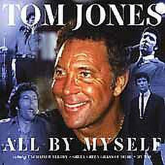 Pre-Owned All by Myself Tom Jones (CD, 2000, Legacy) - Walmart.com