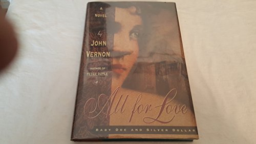 Pre-Owned All for Love: Baby Doe and Silver Dollar (Hardcover ...