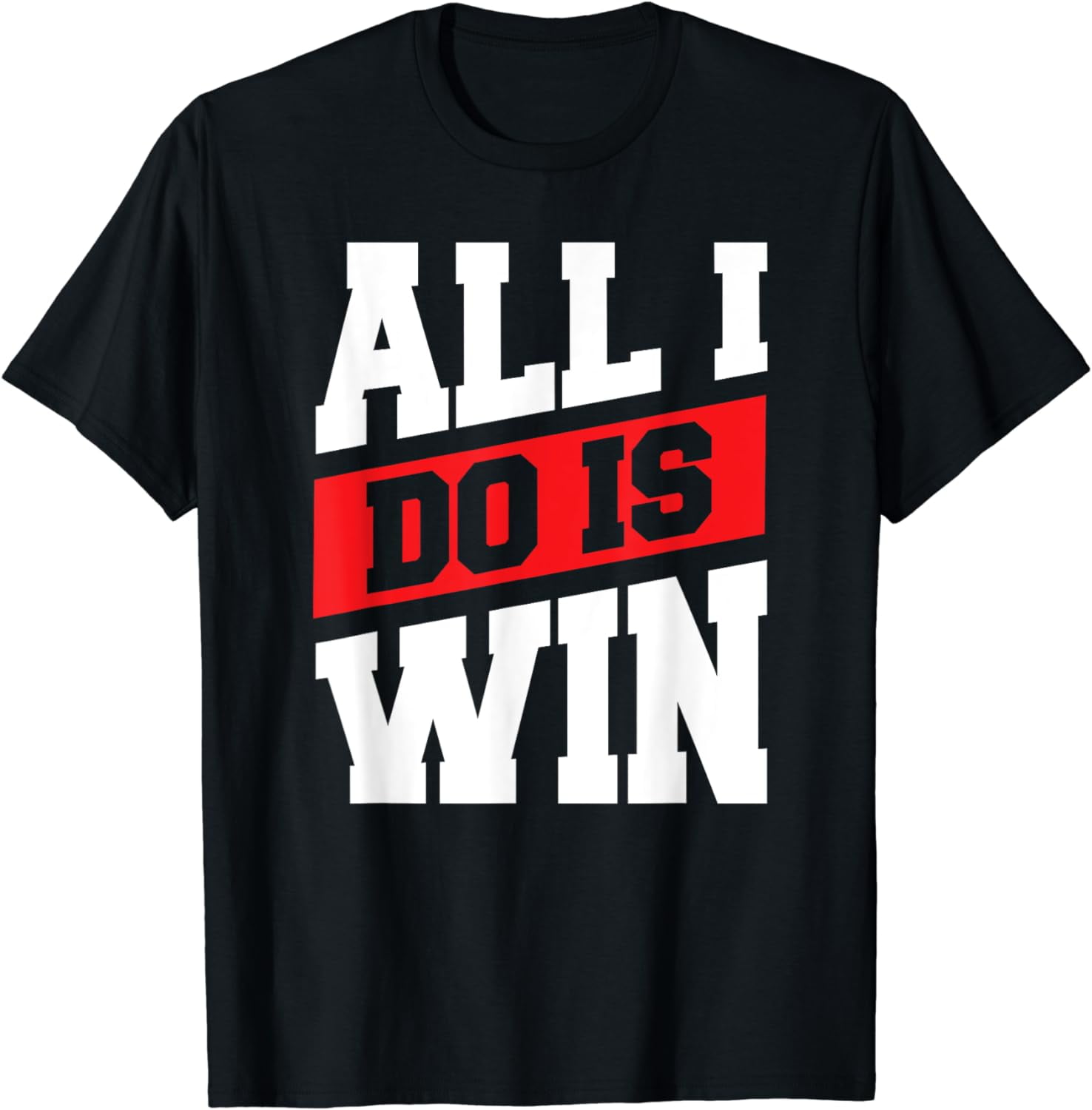 All i do is win t-shirt hustler urban t-shirt - Walmart.com