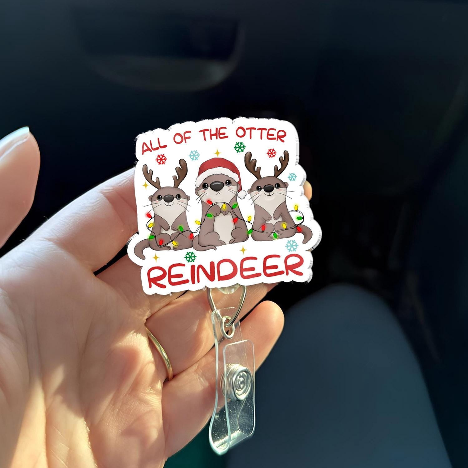 All of the Otter Reindeer Badge Reel, Cute Christmas Otter Badge Holder ...
